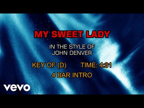 John Denver - My Sweet Lady (Karaoke)