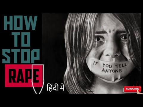 How to stop Rape in hindi/think for you