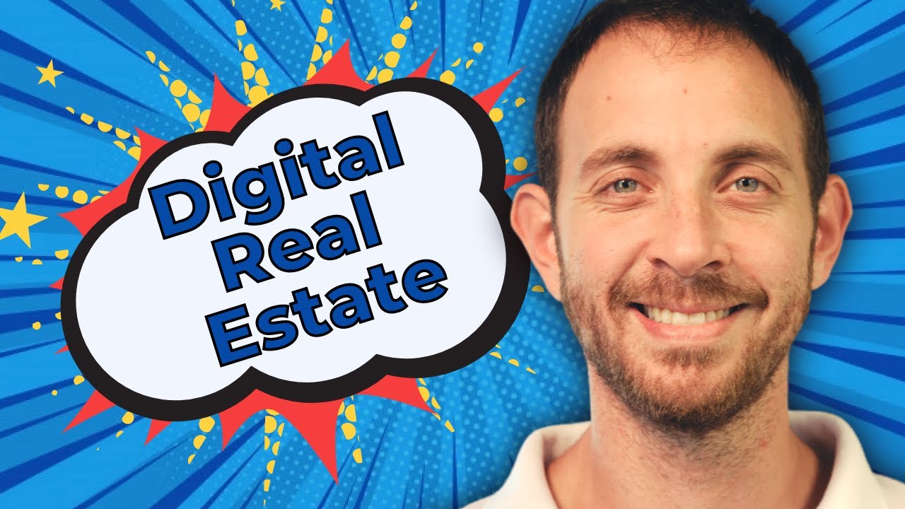 Digital Real Estate: Everything About Digital Assets [2021]