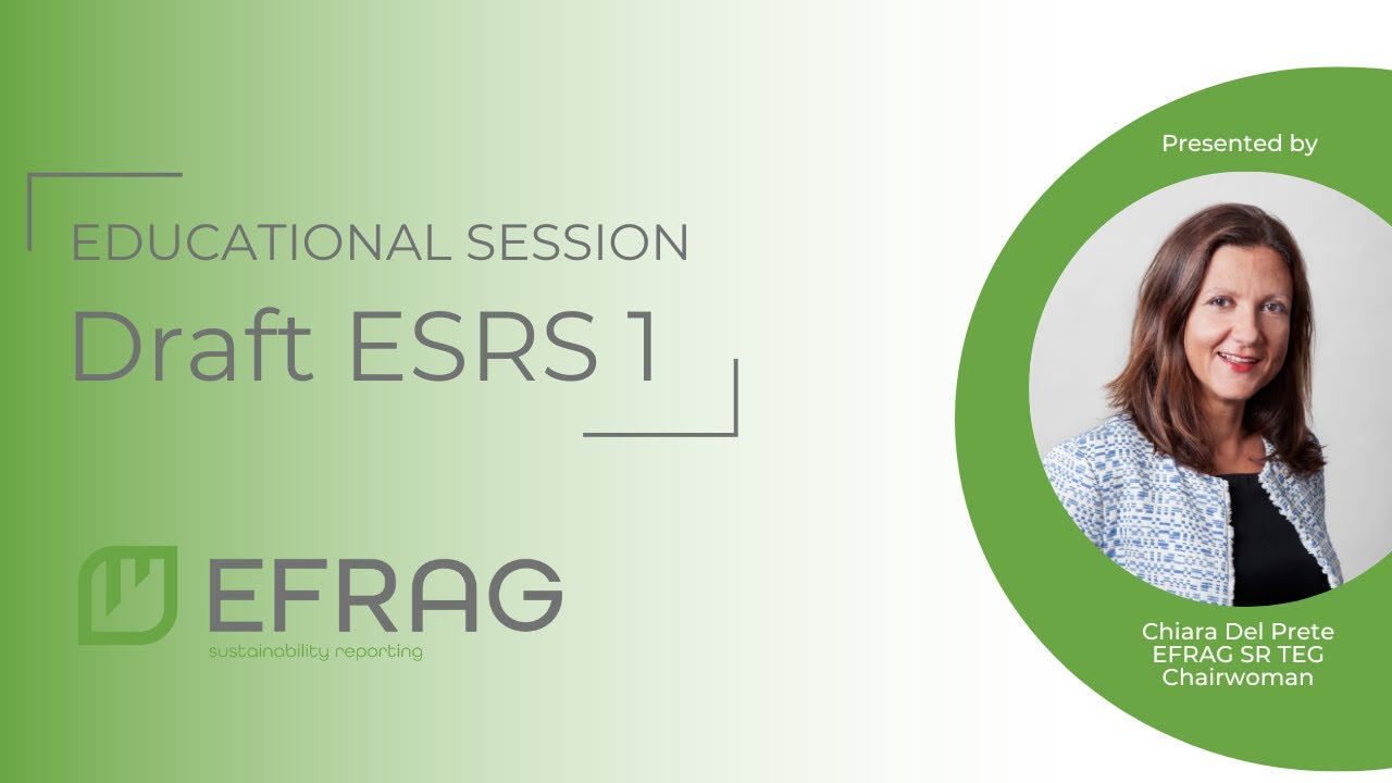 Educational session on draft ESRS 1 General requirements