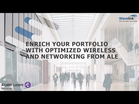 Enrich your portfolio with optimised wireless and networking from ALE