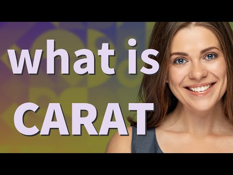 Carat | meaning of Carat