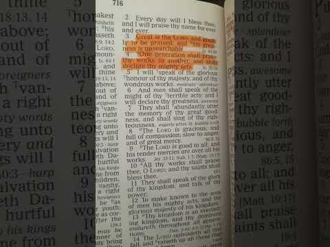 Psalm 145:3,4 One generation shall Praise thy works to another, and shall declare thy mighty acts.