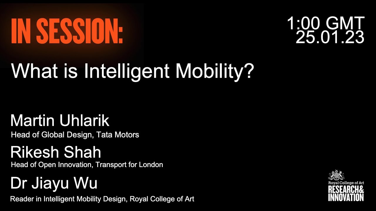 IN SESSION: What is Intelligent Mobility?