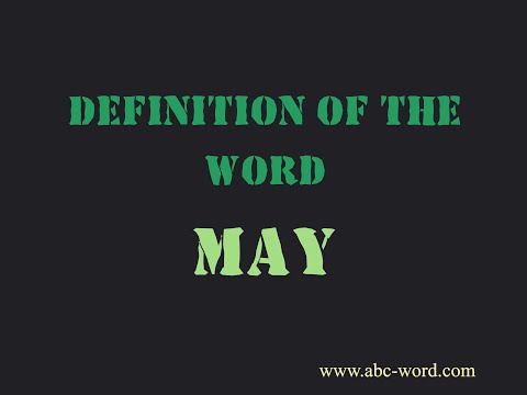 Definition of the word "May"