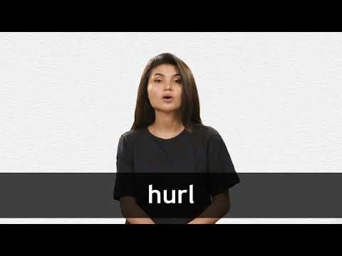How to pronounce HURL in American English