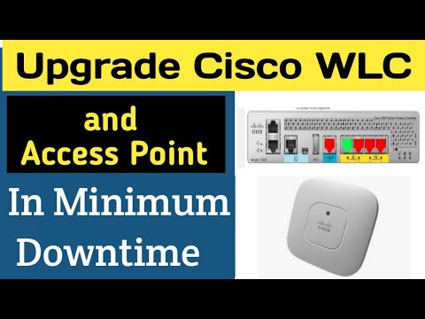 How to Upgrade Cisco WLC and Access Point | CIsco WLC Part-2