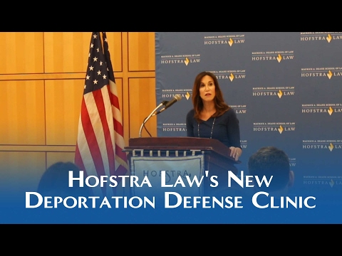 Hofstra Law's New Deportation Defense Clinic