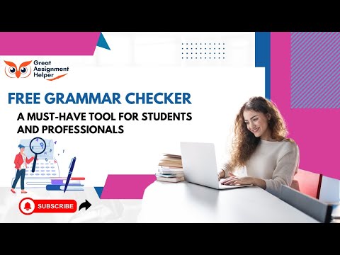 Free Grammar Checker A Must Have Tool for Students and Professionals