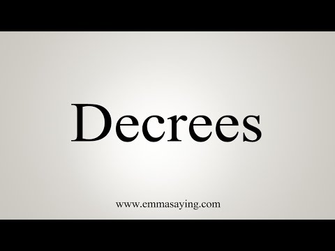 How To Say Decrees