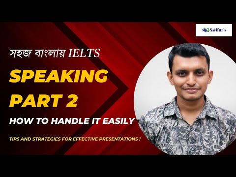 IELTS Speaking part 2 | Tips and Strategies for Effective Presentations