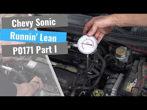 Chevy Sonic: Running Lean P0171 - Part I