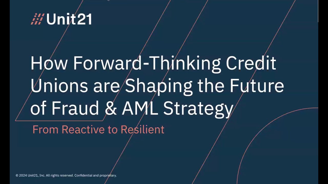How Credit Unions Lead the Future of Fraud & AML | Unit21