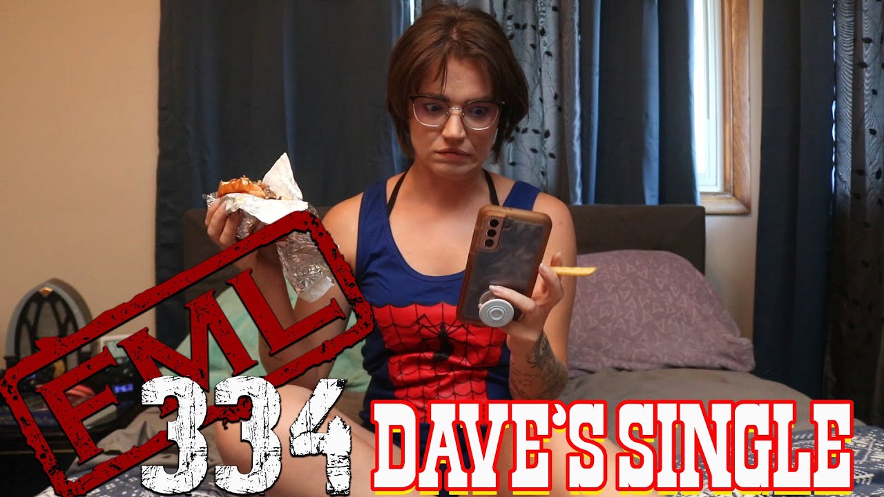 FML Tales From FMyLife #334 Dave's Single