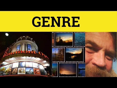 🔵 Genre - Genre Meaning - Genre Examples - Grenre Defined - French in English
