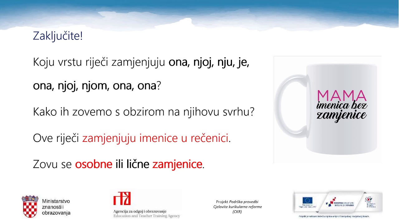 Hrvatski jezik 6.r OŠ - Zamjenice: osobne i povratna