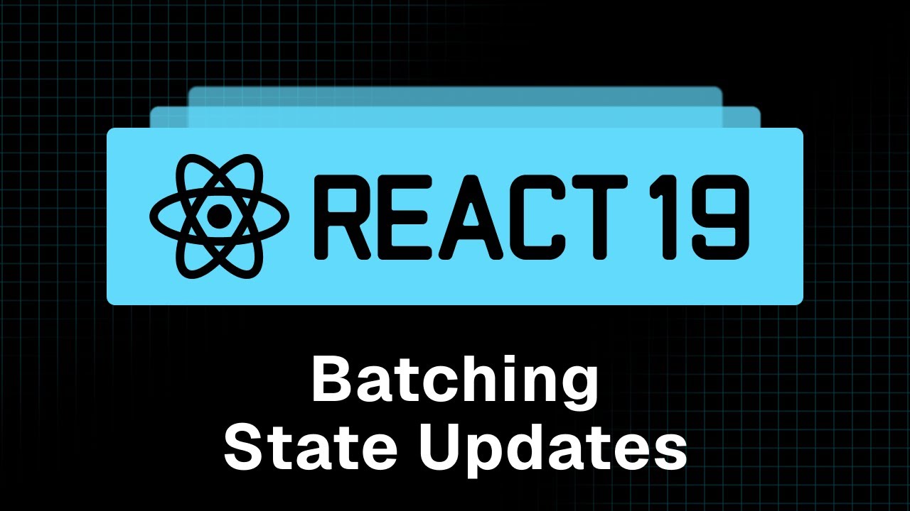 React 19 Tutorial - 23 - How React Batches Updates