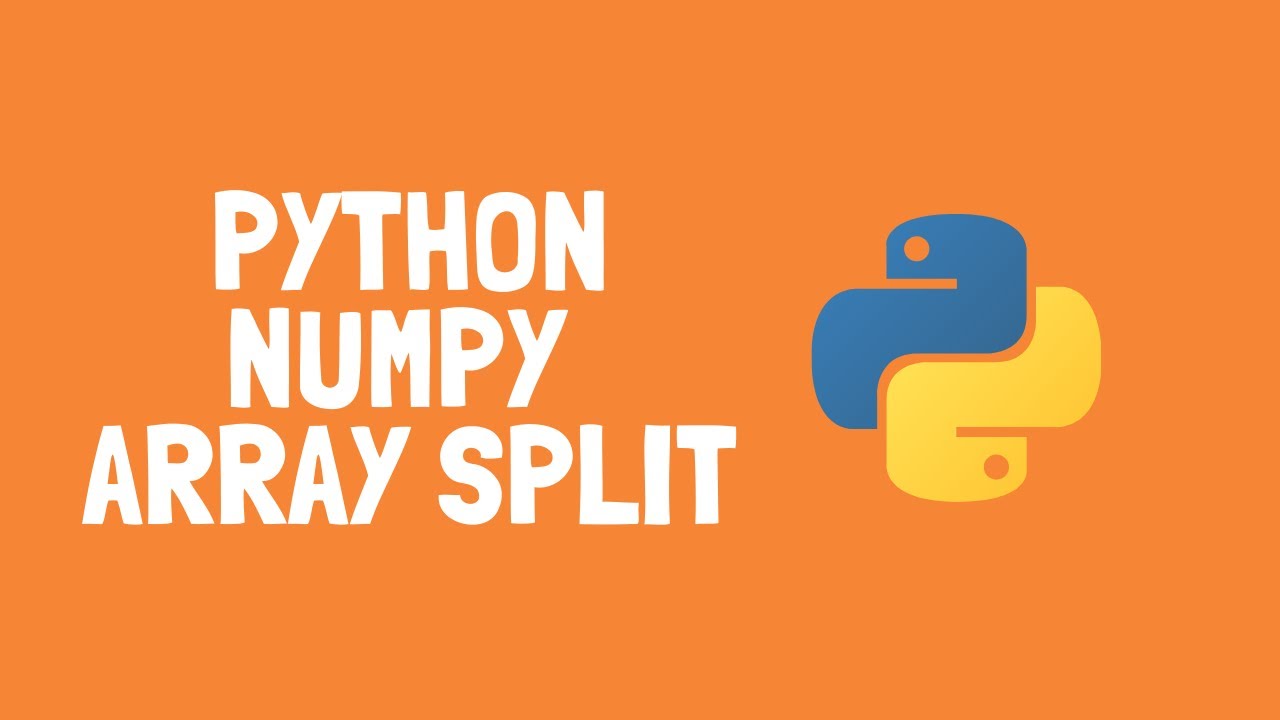 How to use Split Arrays in Python Numpy