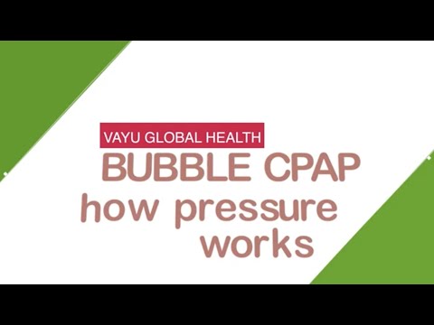 Vayu Bubble CPAP: how pressure works