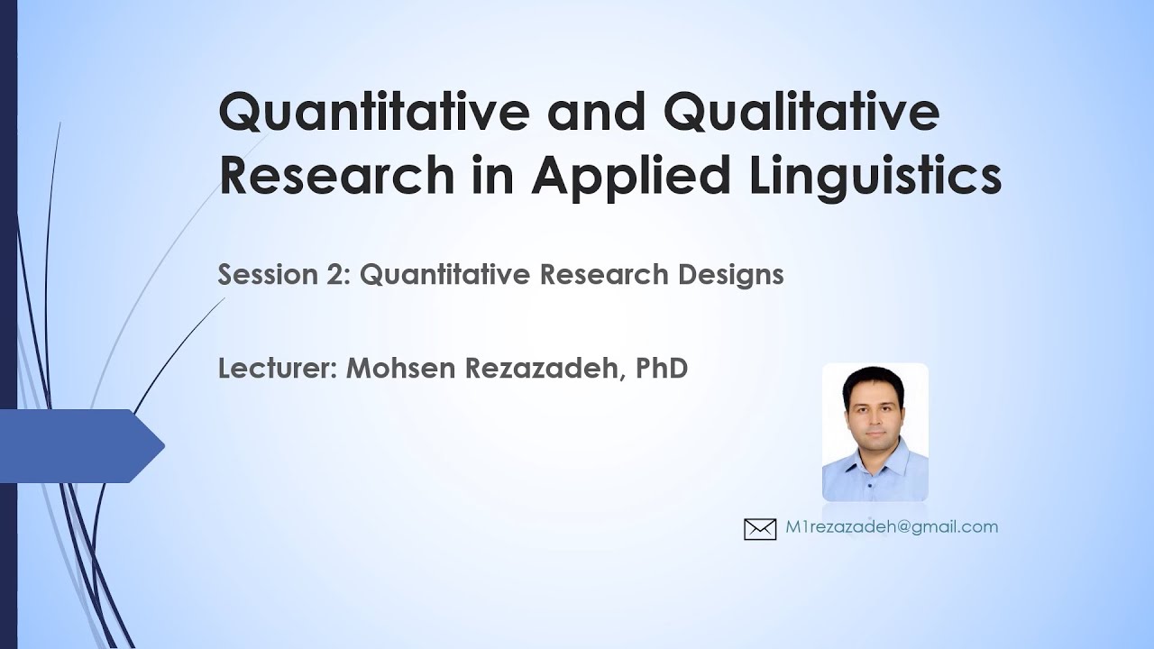 Session 2: Quantitative Research Designs (II)