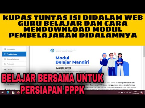 KUPAS TUNTAS ISI DIDALAM WEB GURU BELAJAR DAN CARA MENDOWNLOAD MODUL PEMBELAJARAN DIDALAMNYA