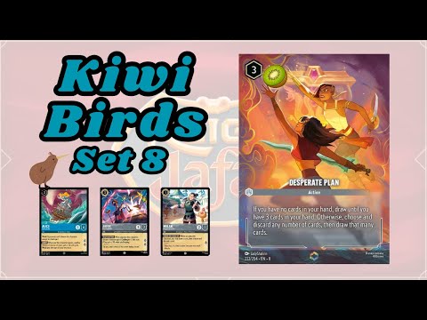 Lorcana set 8: Kiwi bird deck update.(Sapphire Steel Aggro)