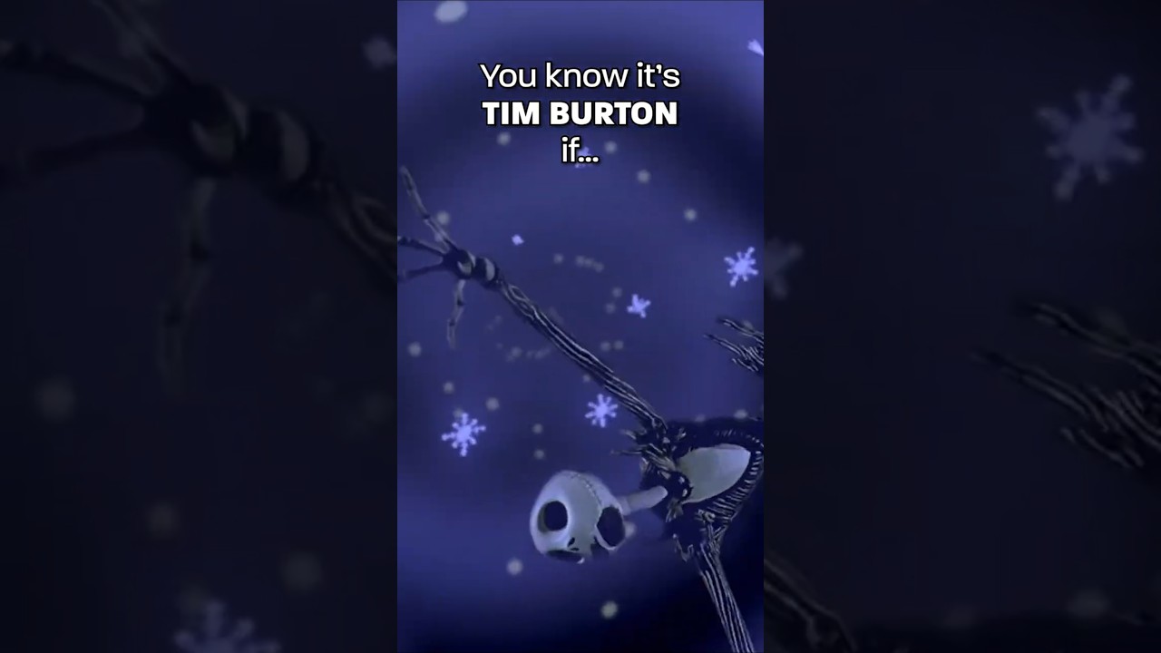How to Spot a Tim Burton Movie