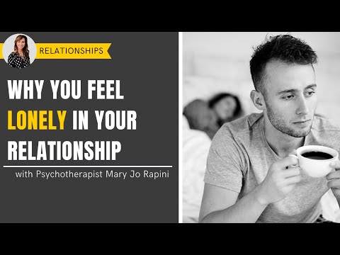 Why You Feel Lonely in Your Relationship
