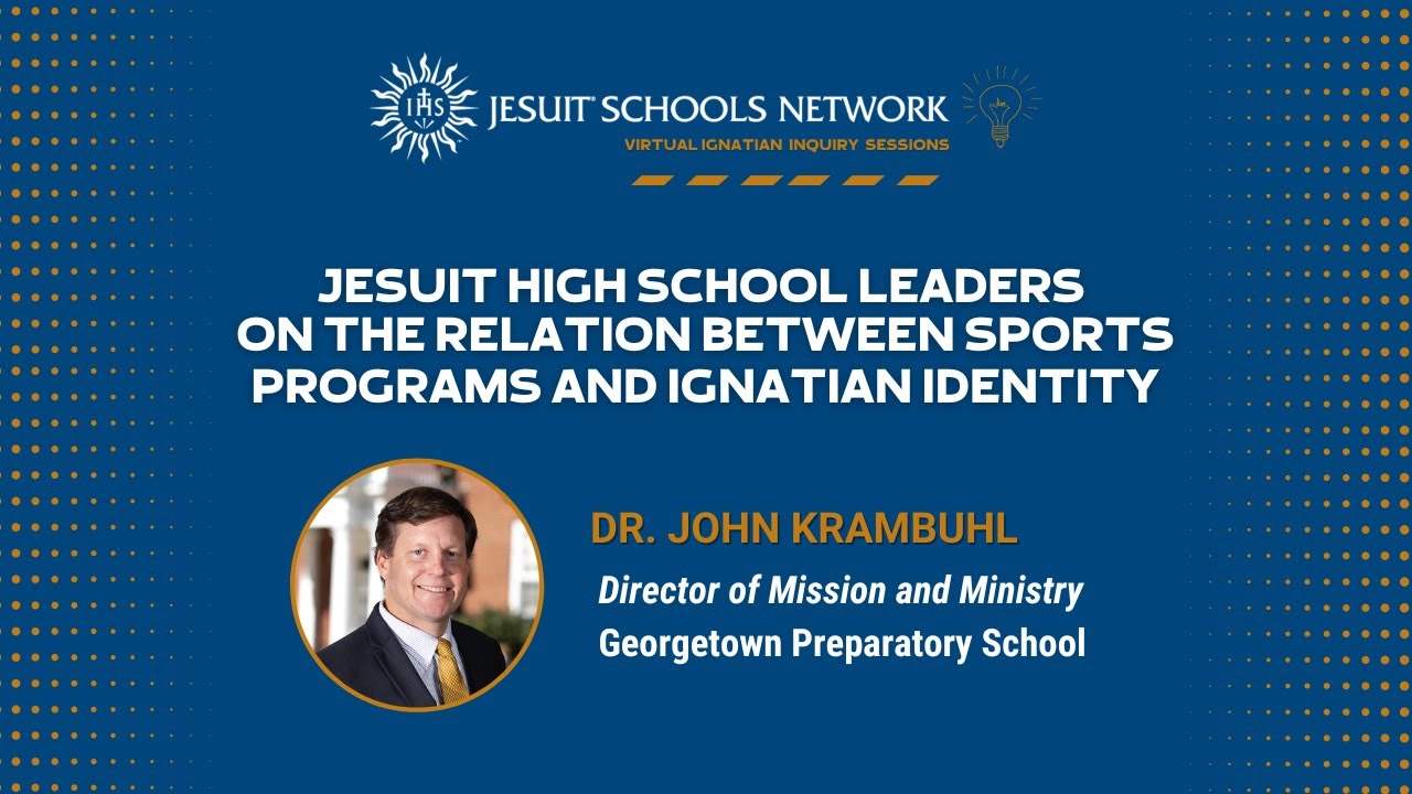 Virtual Inquiry Sessions - Jesuit Schools Network
