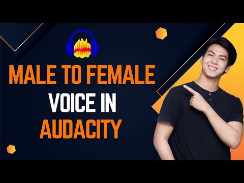 How To Change Male Voice To Female in Audacity? Easy Guide
