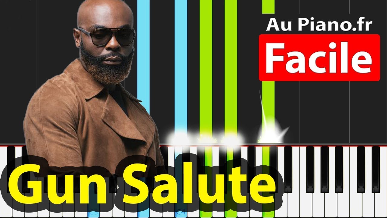 Kaaris - Gun salute Piano Tutorial Facile Paroles "Or Noir 3" - Au Piano.Fr