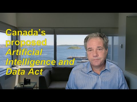 Canada's proposed Artificial Intelligence and Data Act: What we know and what we don't