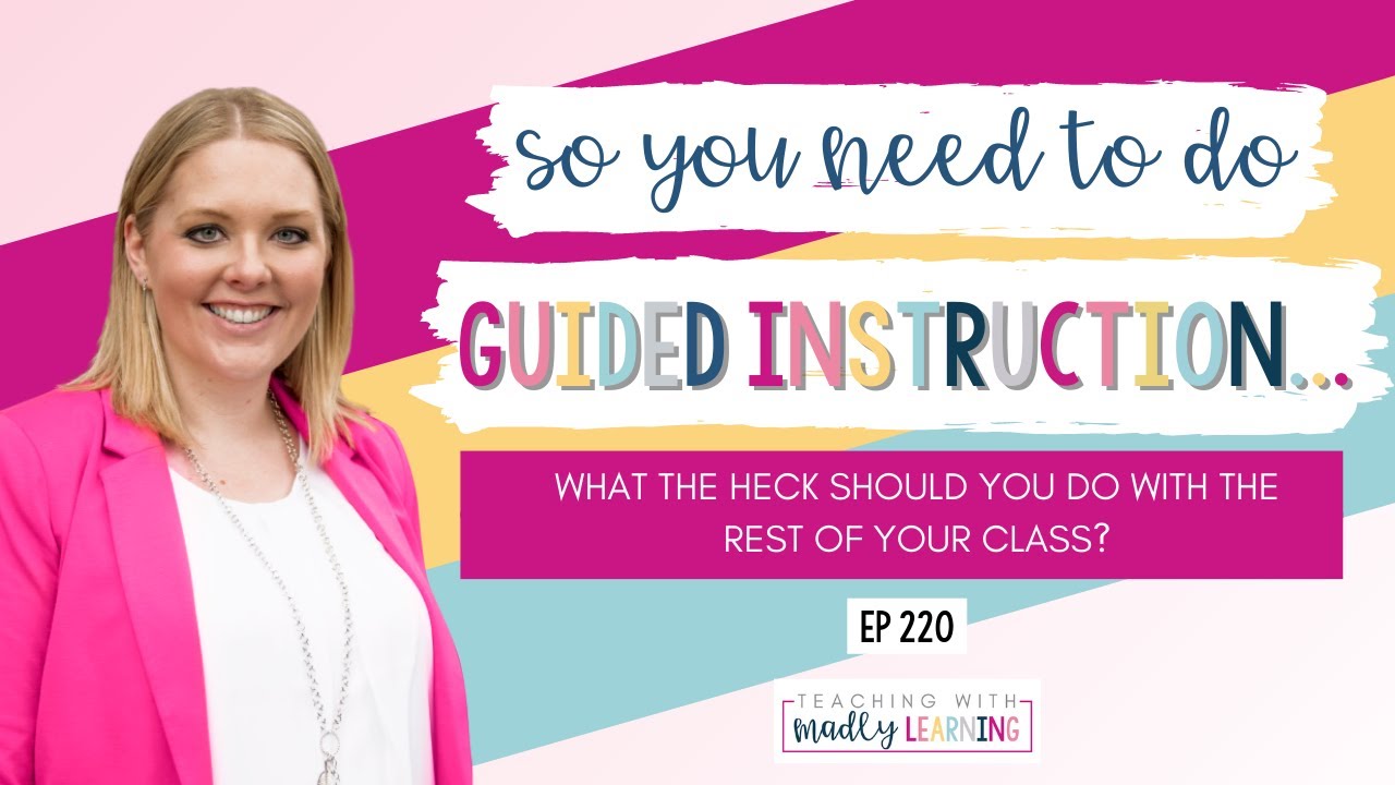 How to Do Guided Instruction