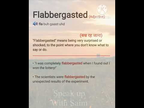 What is the meaning of Flabbergasted || Learn Vocabulary || #howtoimproveyourspeakingpower
