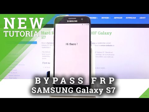 How to Skip Google Account (FRP) in SAMSUNG Galaxy S7 – Bypass Google Verification