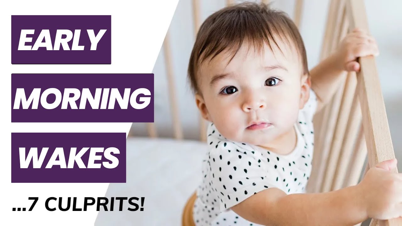 Why does my baby wake up so early?