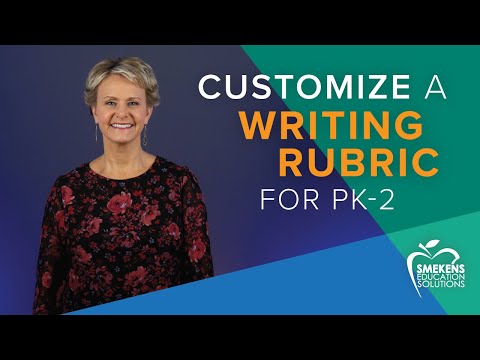 Customize a PK-2 writing rubric