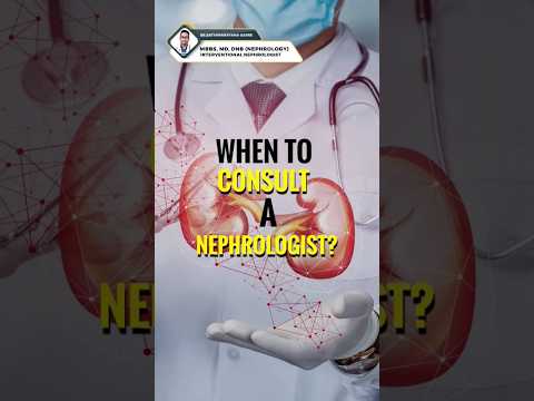 When To Consult A Nephrologist? #consult #nephrology #drsatyanaarayanagarre