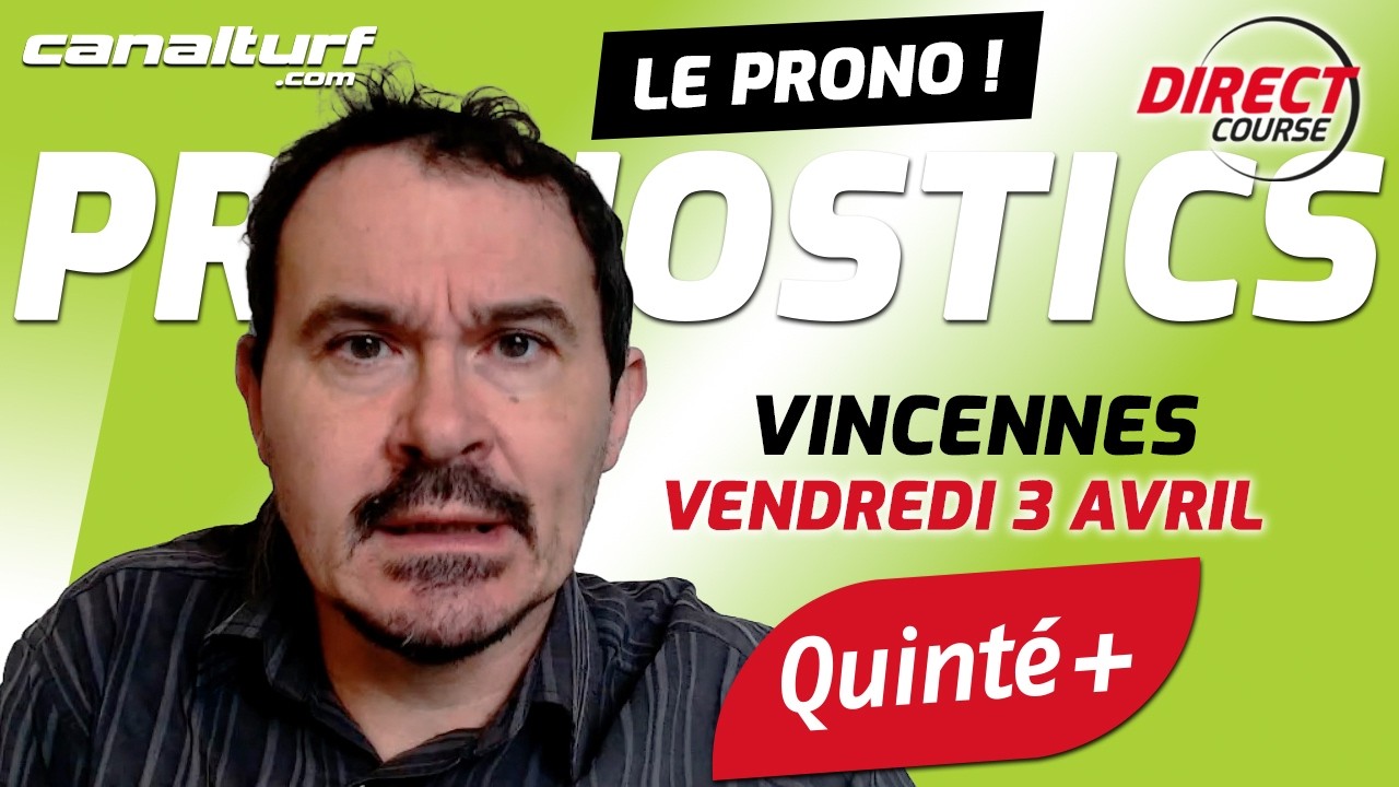 Quinté Vincennes predictions and PMU races for Friday, April 3, 2026