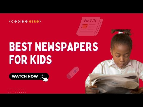 Best Newspapers For Kids | Newspapers Every Kid Should Read