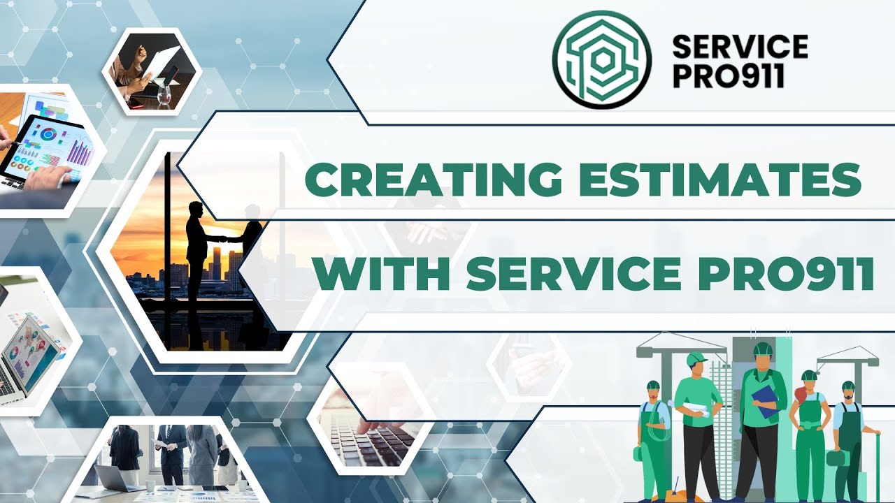 Creating Estimates with Service Pro911