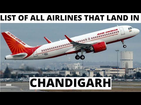 List of ALL Airlines That Land In CHANDIGARH AIRPORT (IXC) (2020)