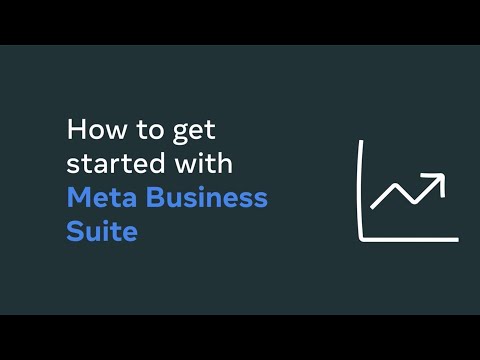 How to get started with Meta Business Suite