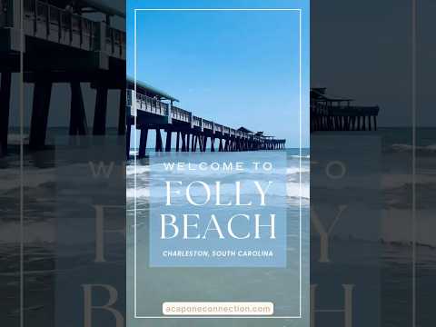 Folly Beach Charleston SC | acaponeconnection.com