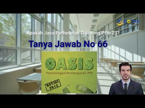 Apakah Jasa Perhotelan Objek PPh 23