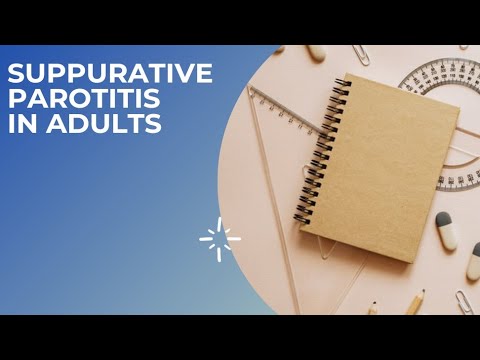 Exam High Yield : Suppurative Parotitis in Adults – Dr Hub