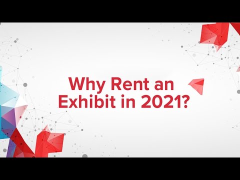 Why Rent a Trade Show Exhibit in 2021? Here's Why...