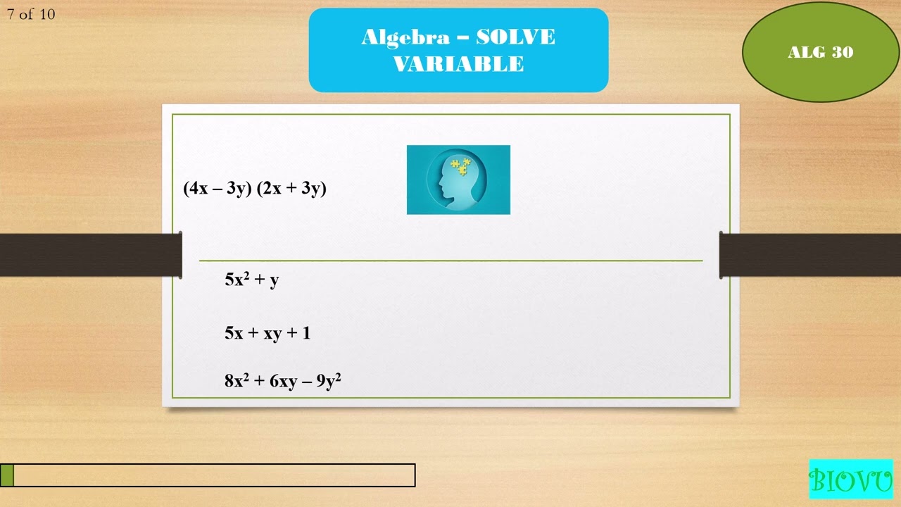 My Grandfathers' MATH - 30 [Algebra - SOLVE VARIABLE]