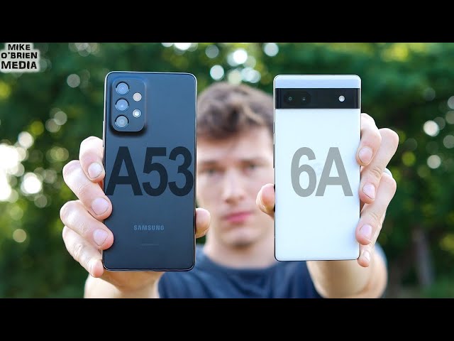 Pixel 6A vs Galaxy A53: Which is the best Android mid-range phone in 2023?