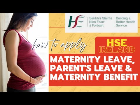 Maternity Leave Application HSE Ireland